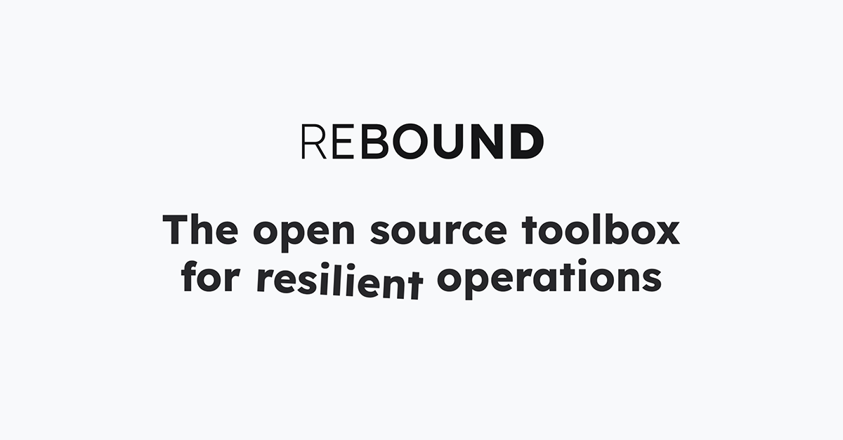 The open source resilience suite · Rebound
